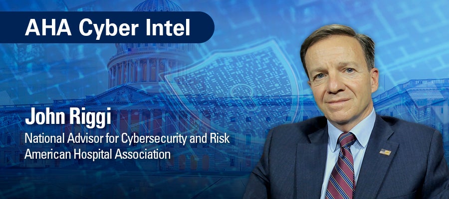 John Riggi, National Advisor for Cybersecurity and Risk, AHA | HFM Magazine